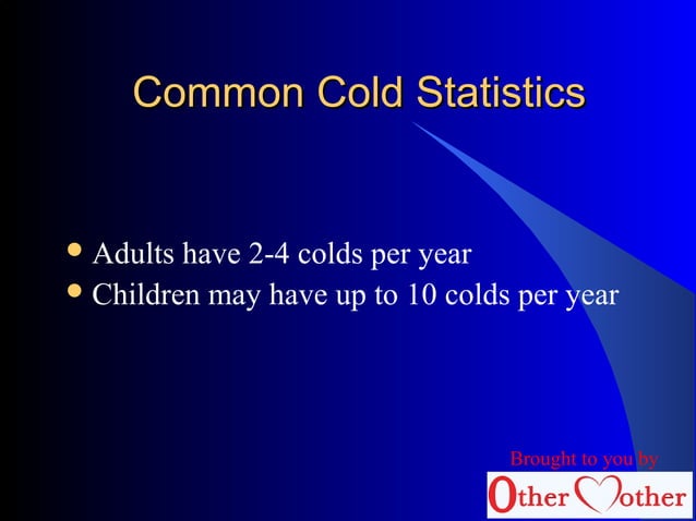 The common cold | PPT | Ear, Nose and Throat Conditions | Diseases and ...