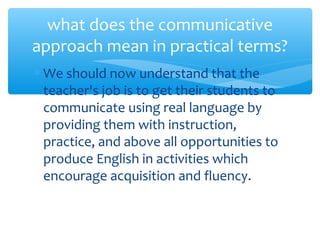 The communicative approach kk | PPT