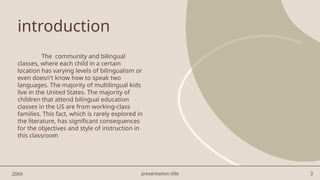The Community and is Bilingual Class pptx | PPT