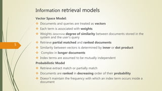 The comparative study of information retrieval models used in search ...