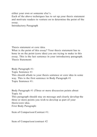 The Comparison and Contrast Block Comparison Essay TemplateThe B.docx
