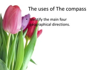 The compass | PPTX