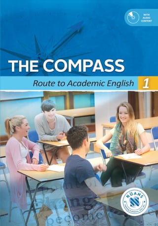 THE COMPASS: Route to Academic English 1 | PDF