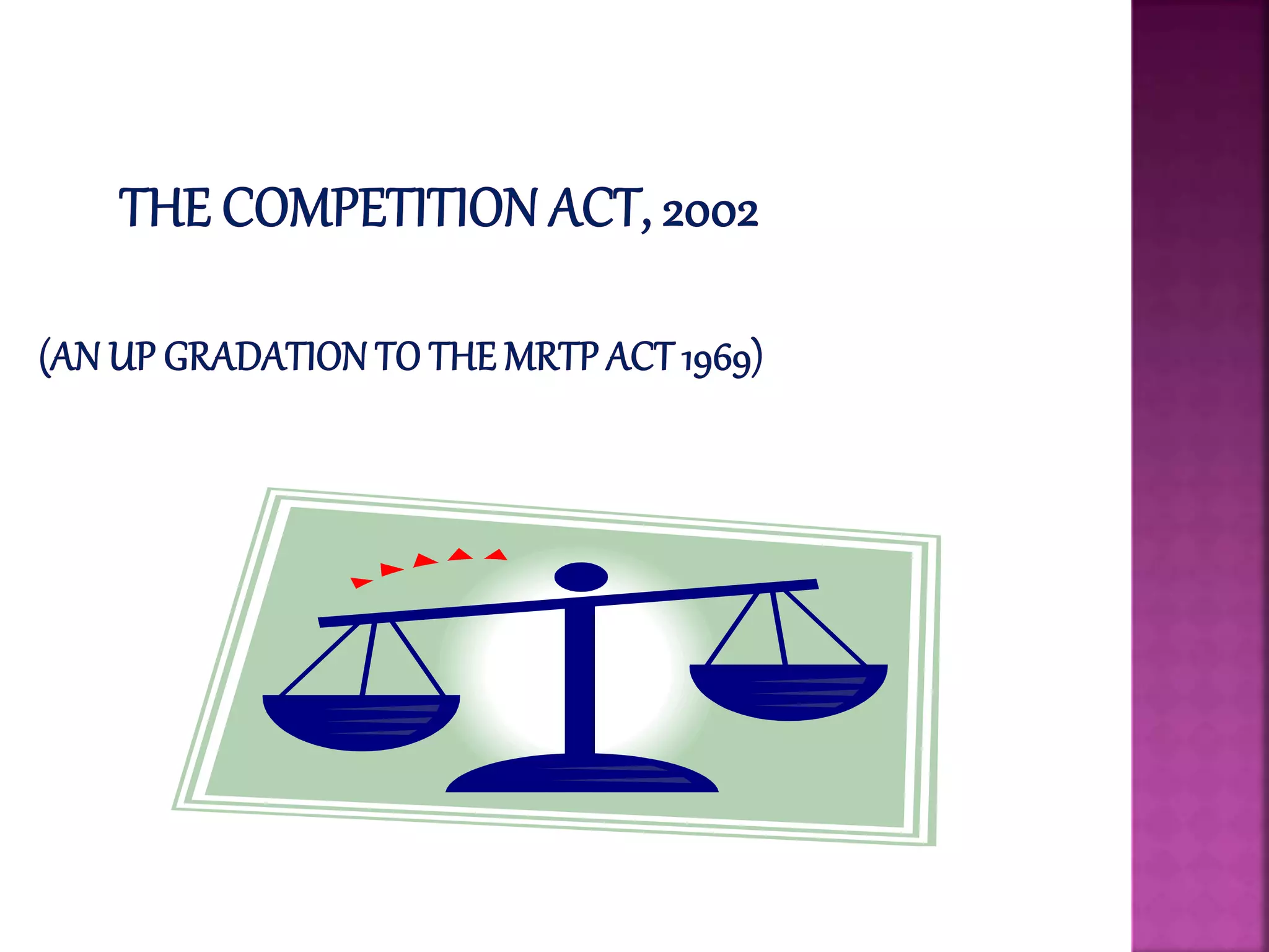 The competition act, 2002 | PPT The competition act, 2002 | PPT