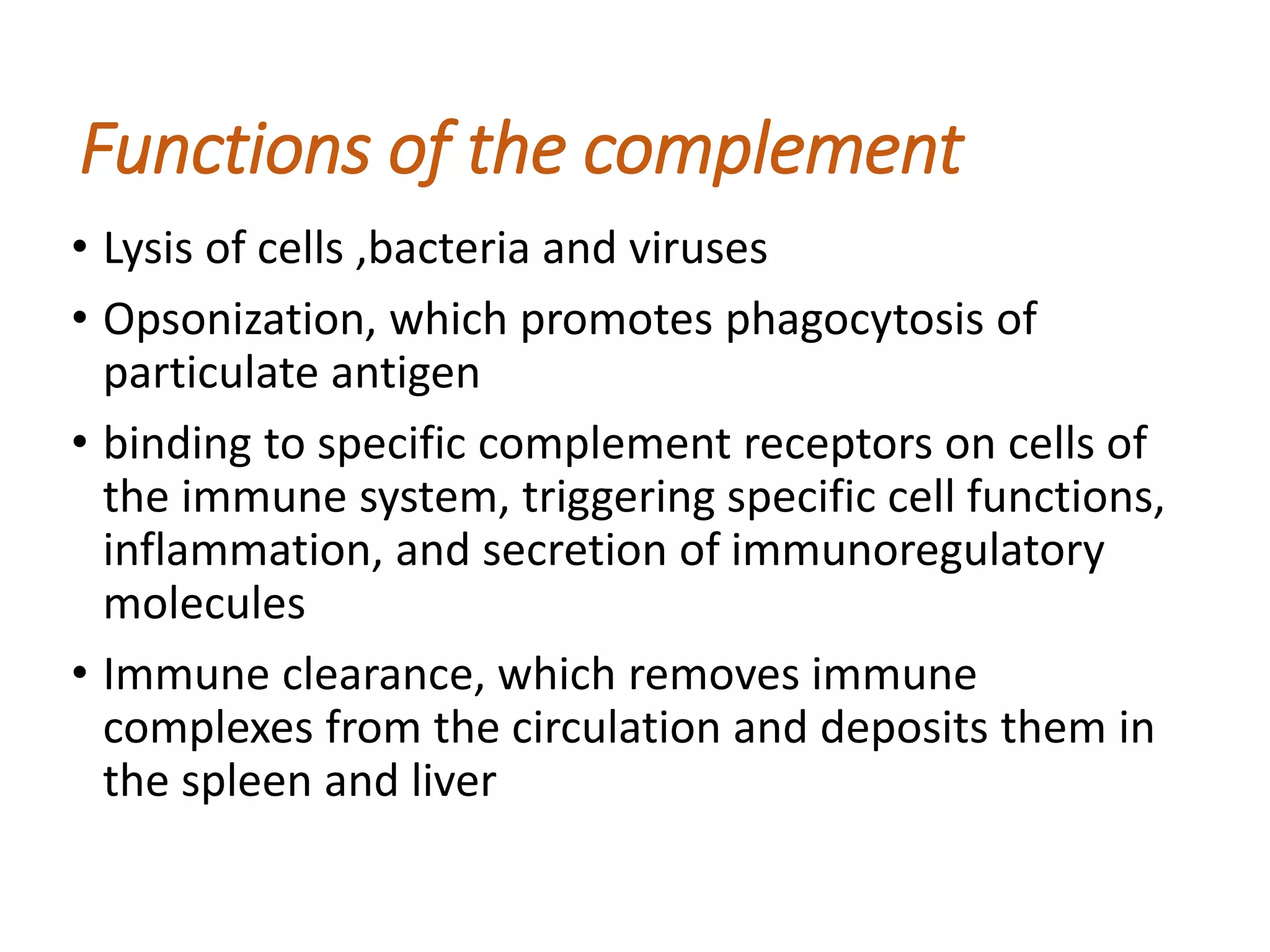 The complement system in immunology | PPTX