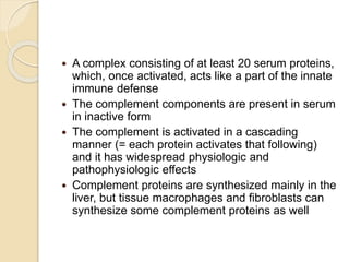 The complement system | PPTX