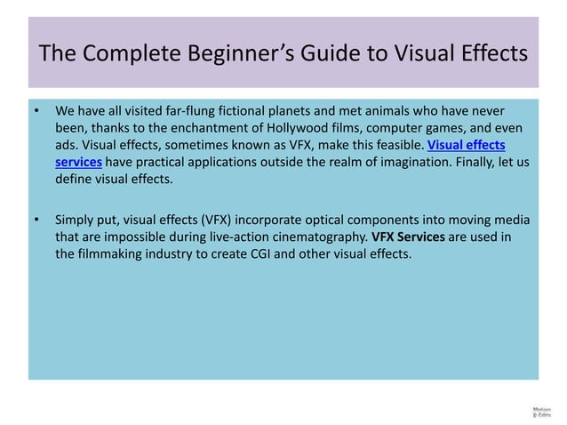 The Complete Beginners Guide to Visual Effects.pptx | Free Download