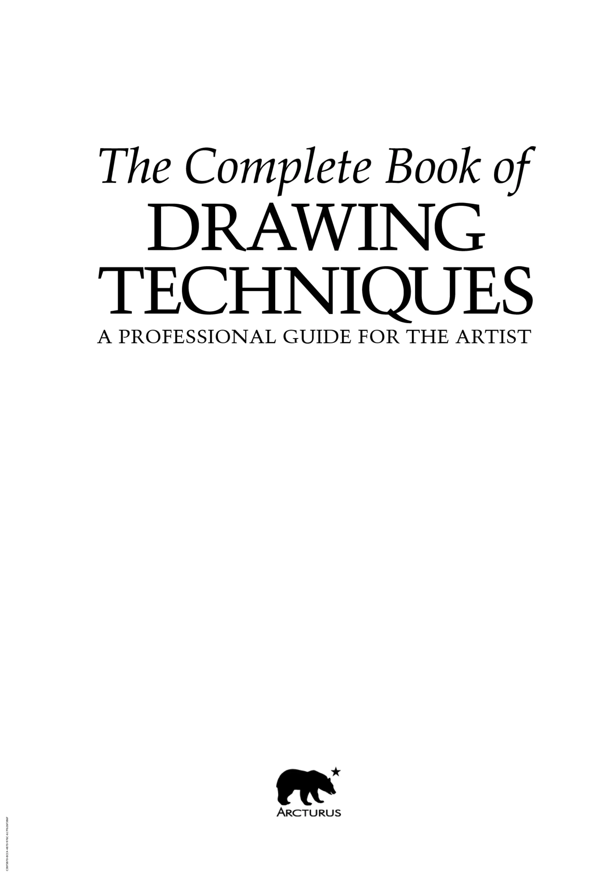 The complete book of drawing techniques | PDF | Drawing and Sketching ...