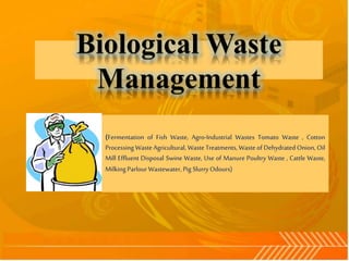 Biological waste management | PPTX