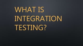 The complete guide for software integration testing | David Tzemach | PPTX