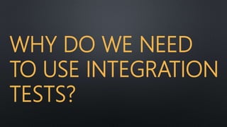 The complete guide for software integration testing | David Tzemach | PPTX