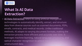 The Complete Guide to AI Data Extraction Process Using ML, NLP & OCR.pptx
