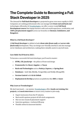 The Complete Guide to Becoming a Full Stack Developer in 2025 | Trendnologies | PDF
