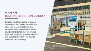 The Complete Guide To Bespoke & Custom Exhibition Stands | PPTX