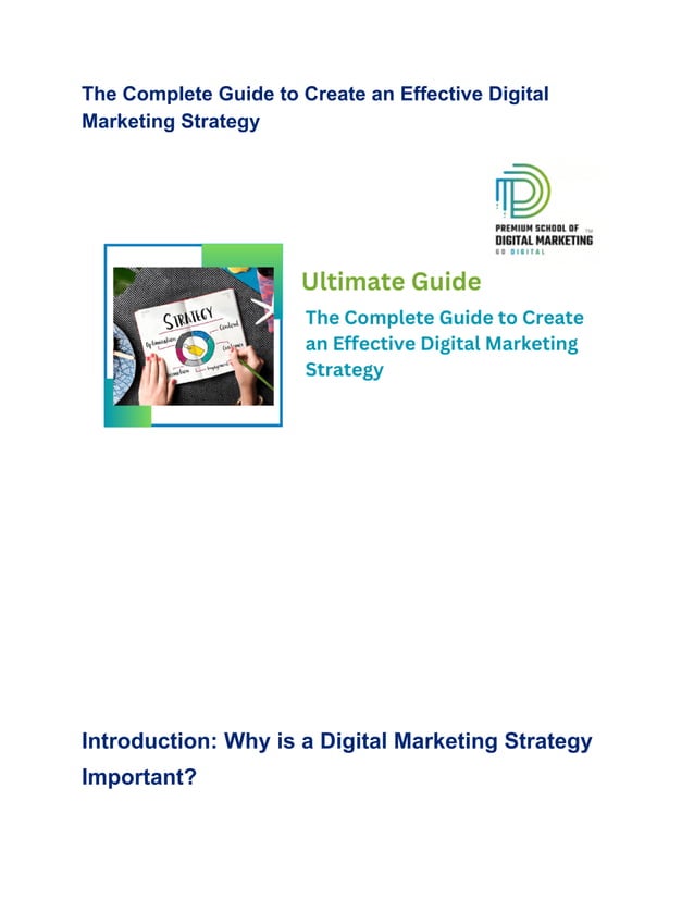 The Complete Guide to Create an Effective Digital Marketing Strategy.pdf