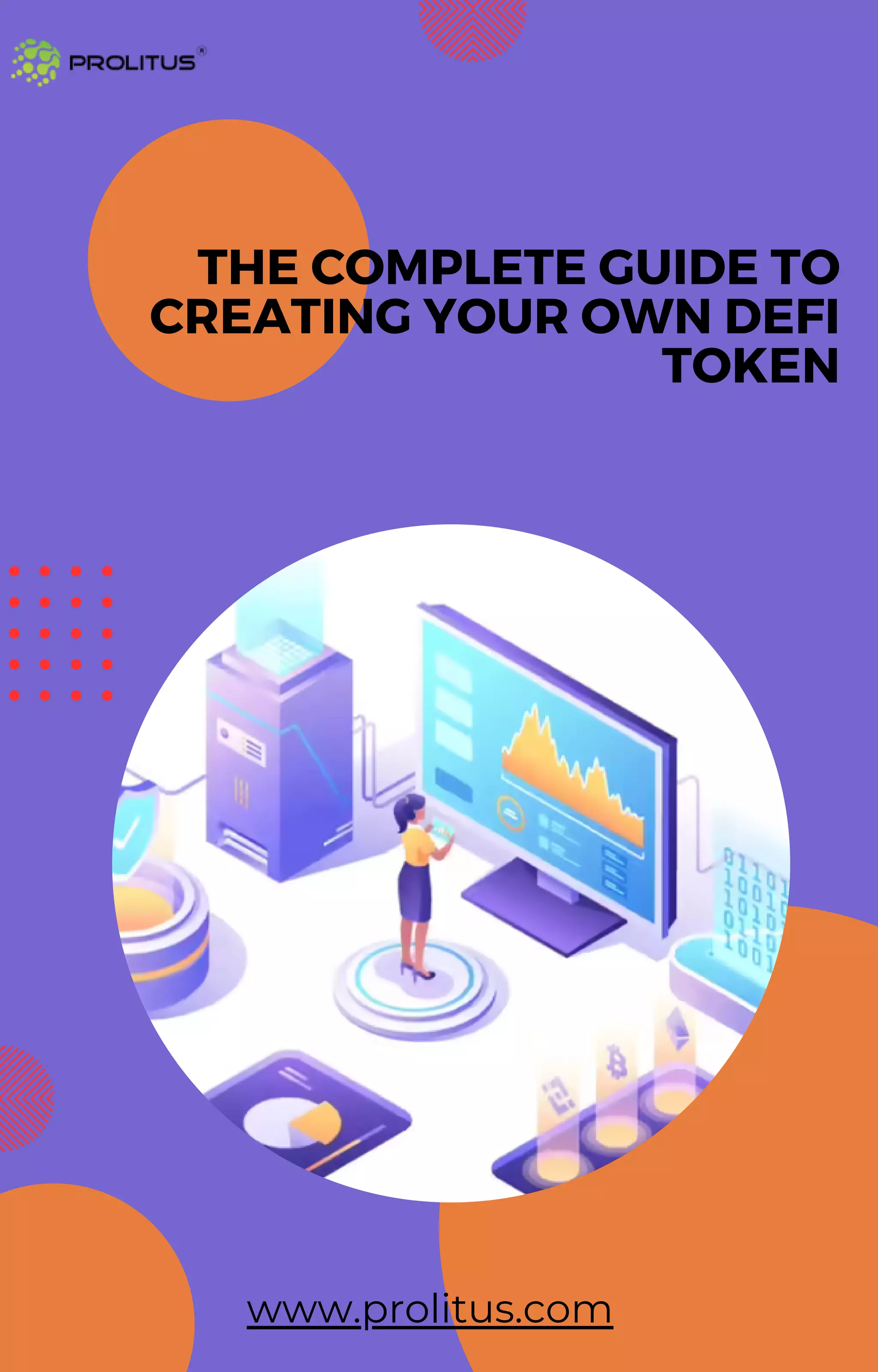 The Complete Guide to Creating Your Own DeFi Token .pdf