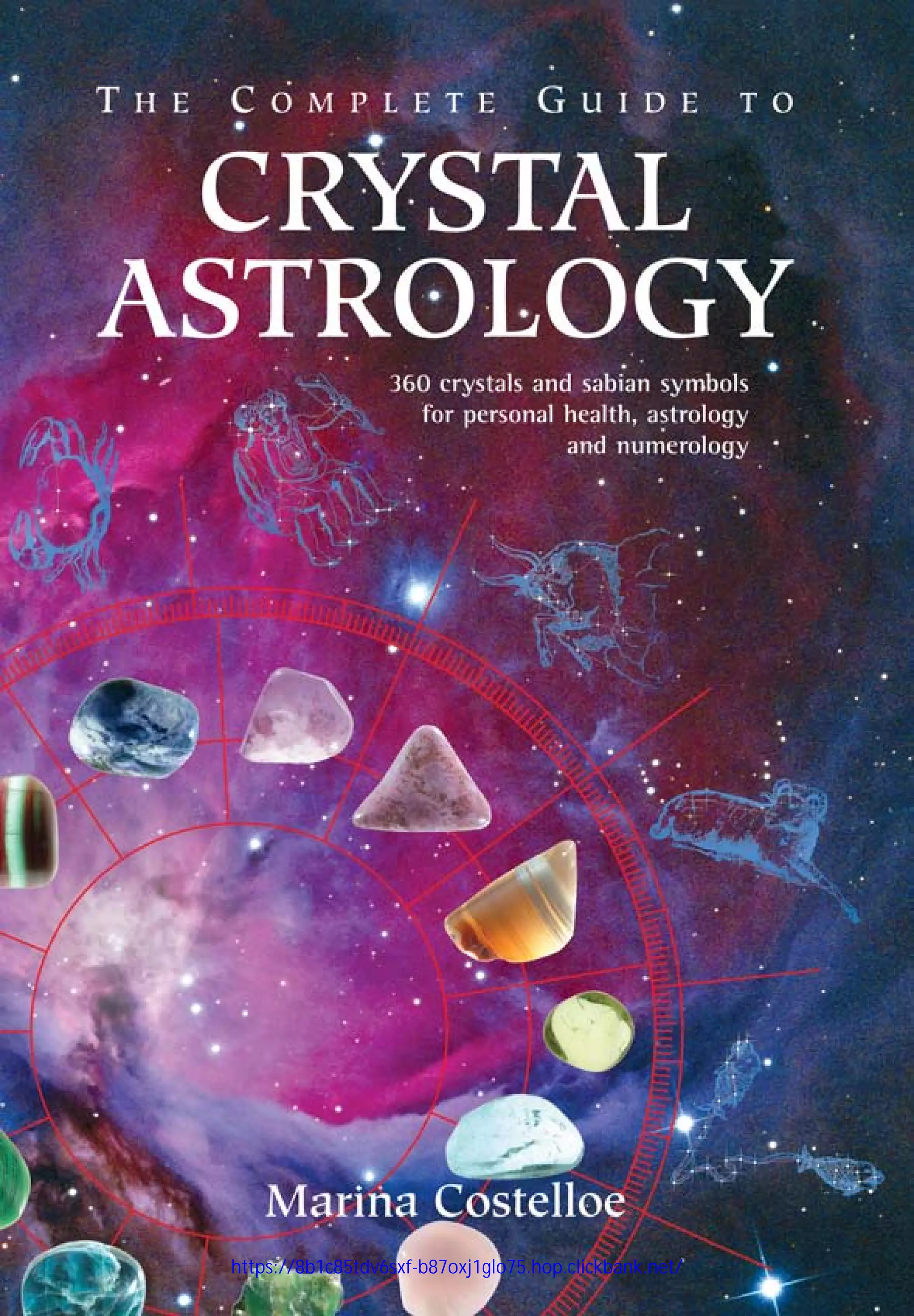 The complete guide to crystal astrology 360 crystals and sabian symbols ...