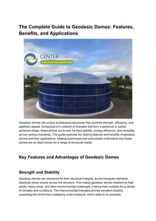 The Complete Guide to Geodesic Domes Features, Benefits, and Applications.docx