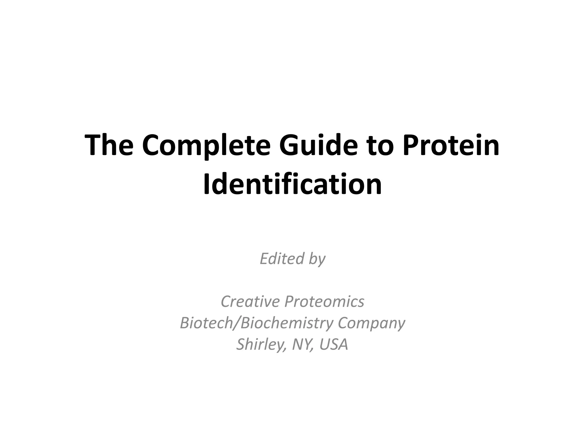 The complete guide to protein identification | PPT
