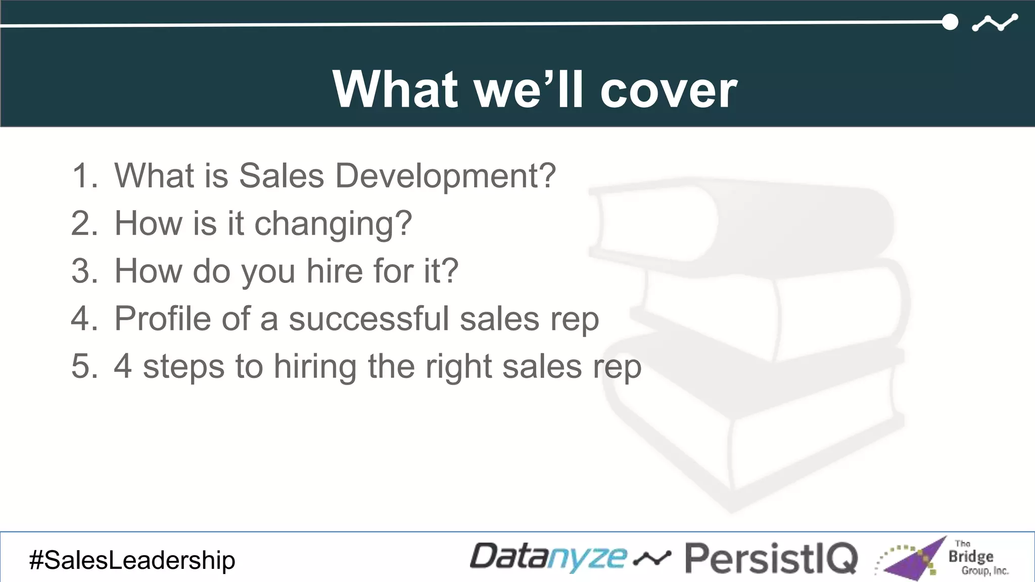 The Complete Guide to Sales Development Leadership | PPT