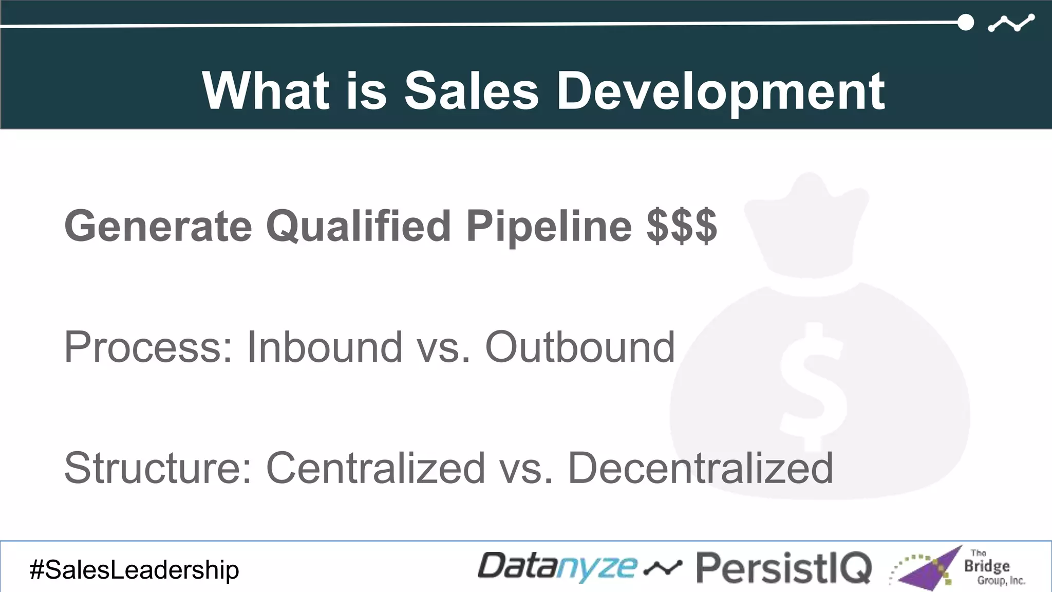 The Complete Guide to Sales Development Leadership | PPT