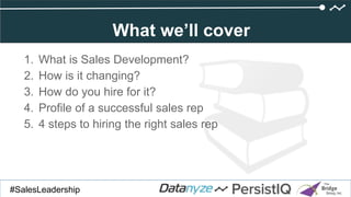 The Complete Guide to Sales Development Leadership | PPT