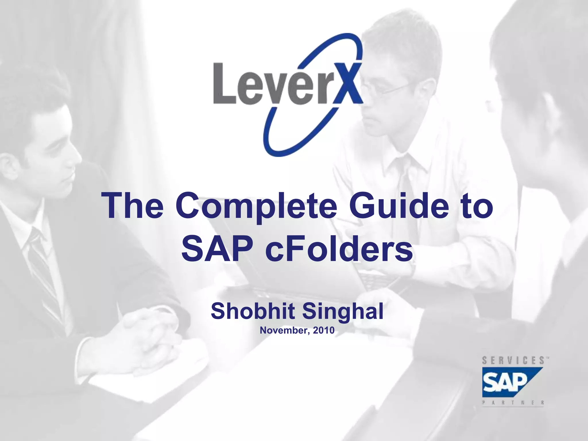 The Complete Guide To SAP cFolders | PPTX