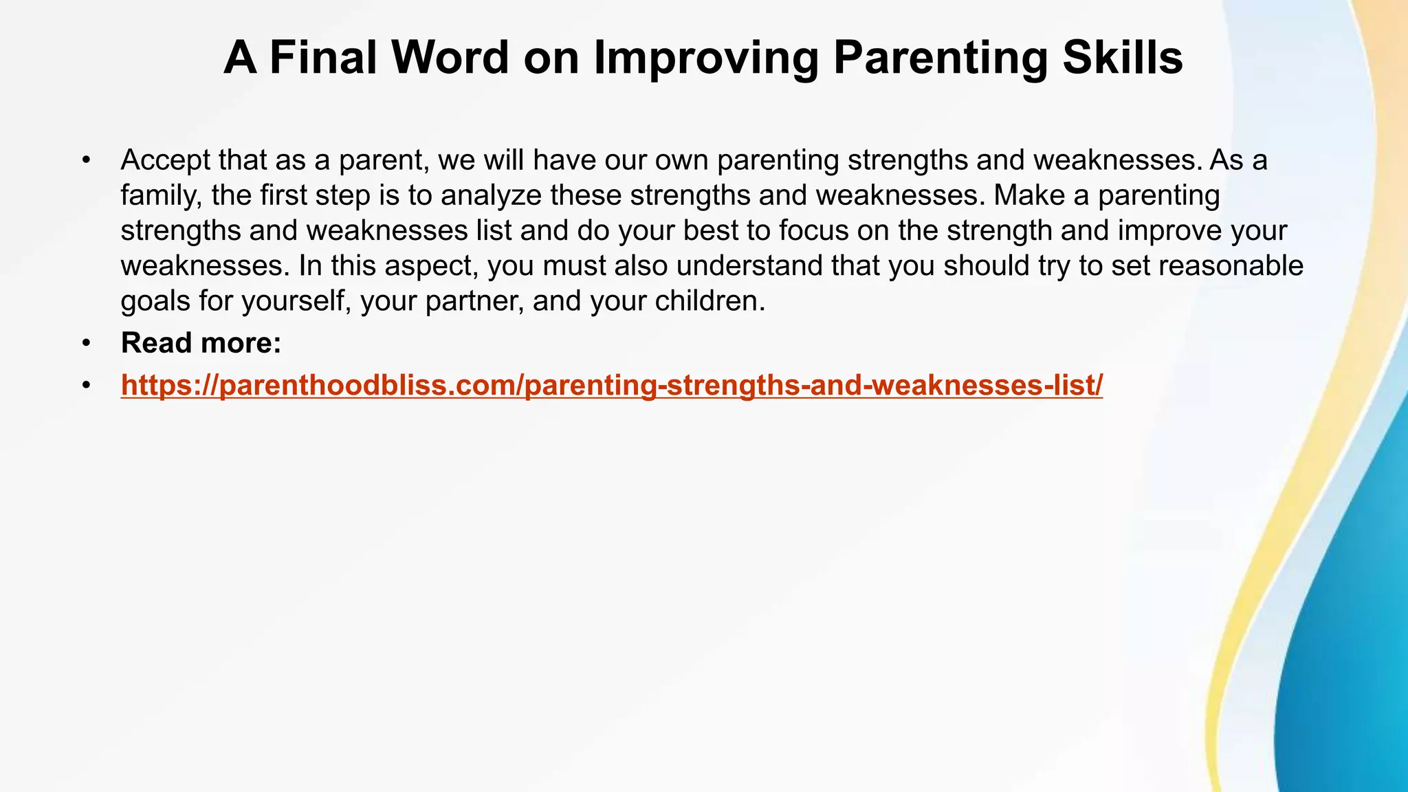 The Complete Parenting Strengths and Weaknesses List.pptx