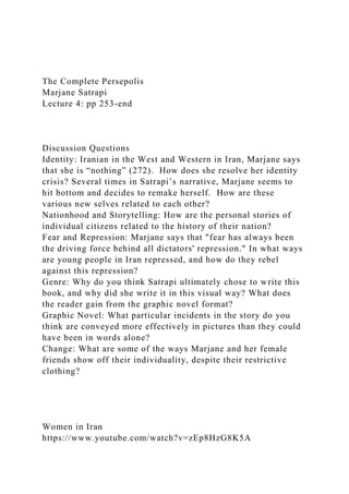 The Complete Persepolis Marjane SatrapiLecture 4 pp 253-end.docx ...