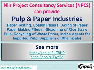 Pulp & Paper Industries | PPTX