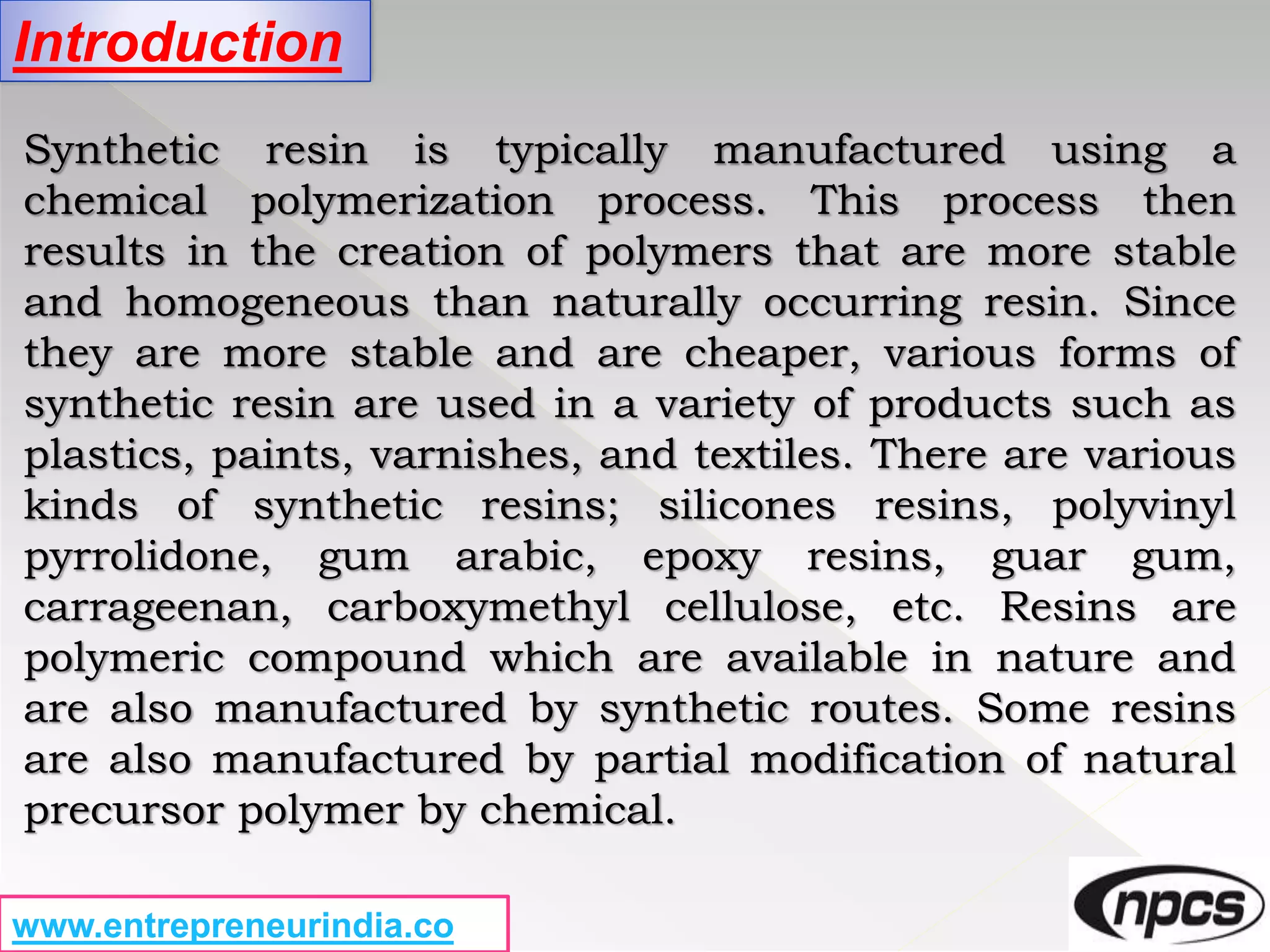 Manufacturing of Synthetic Resins with Formulae & Processes | PPT