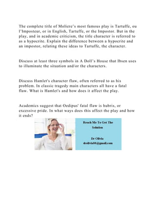 The complete title of Moliere’s most famous play is Tartuffe, ou l’I.docx