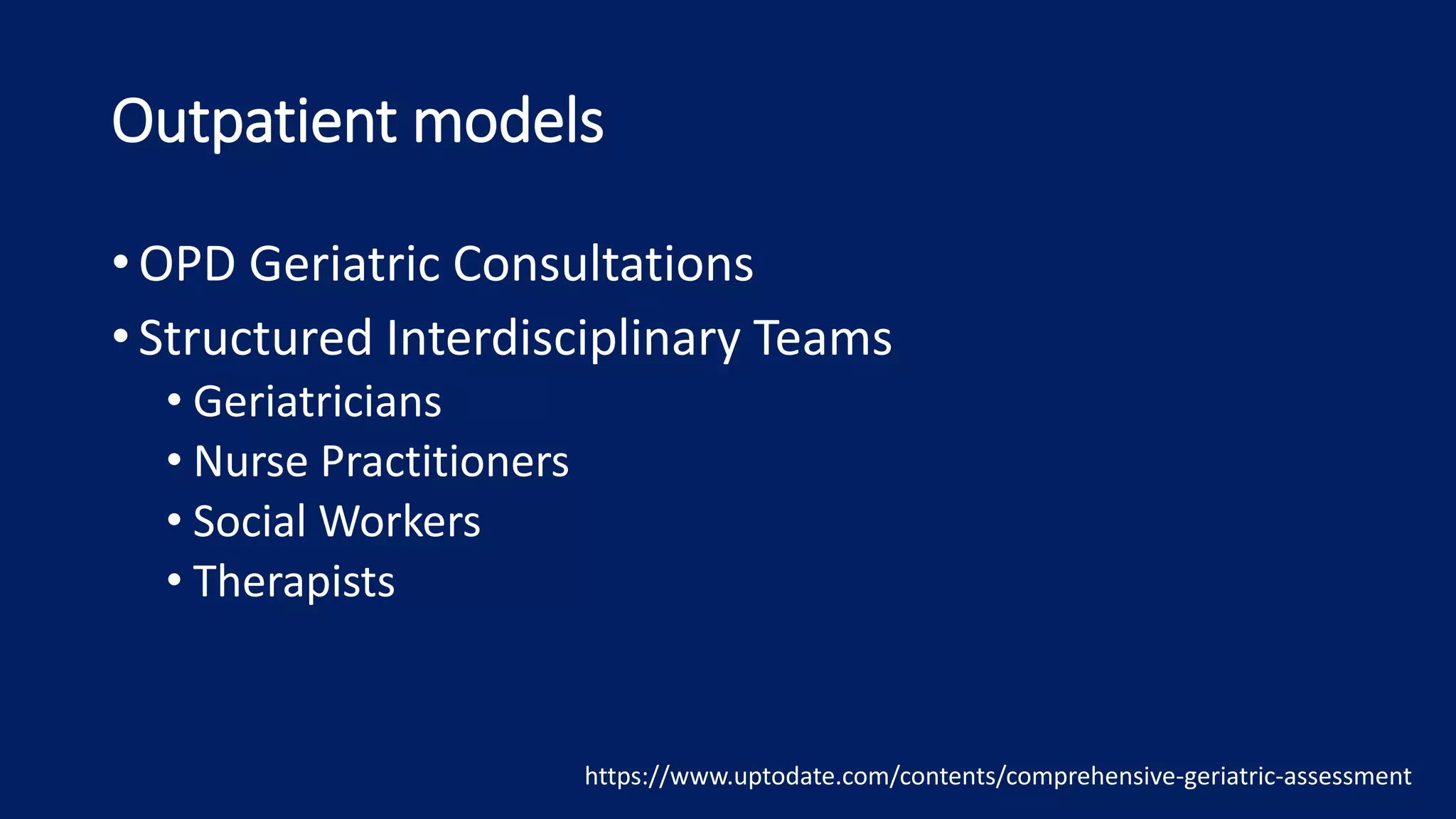 The comprehensive geriatric assessment pcp slides | PPTX