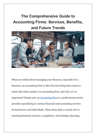 The Comprehensive Guide to Accounting Firms Services, Benefits, and ...
