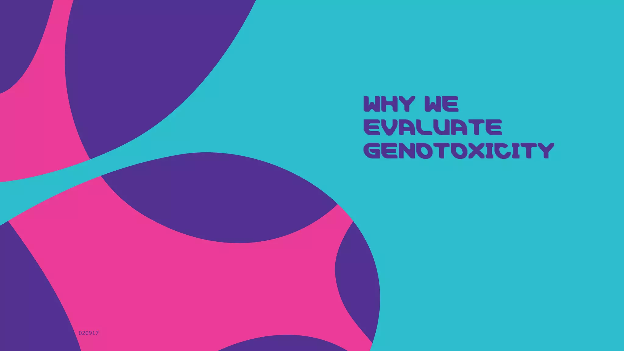 The Comprehensive Guide to Genotoxicity Assessment | PDF