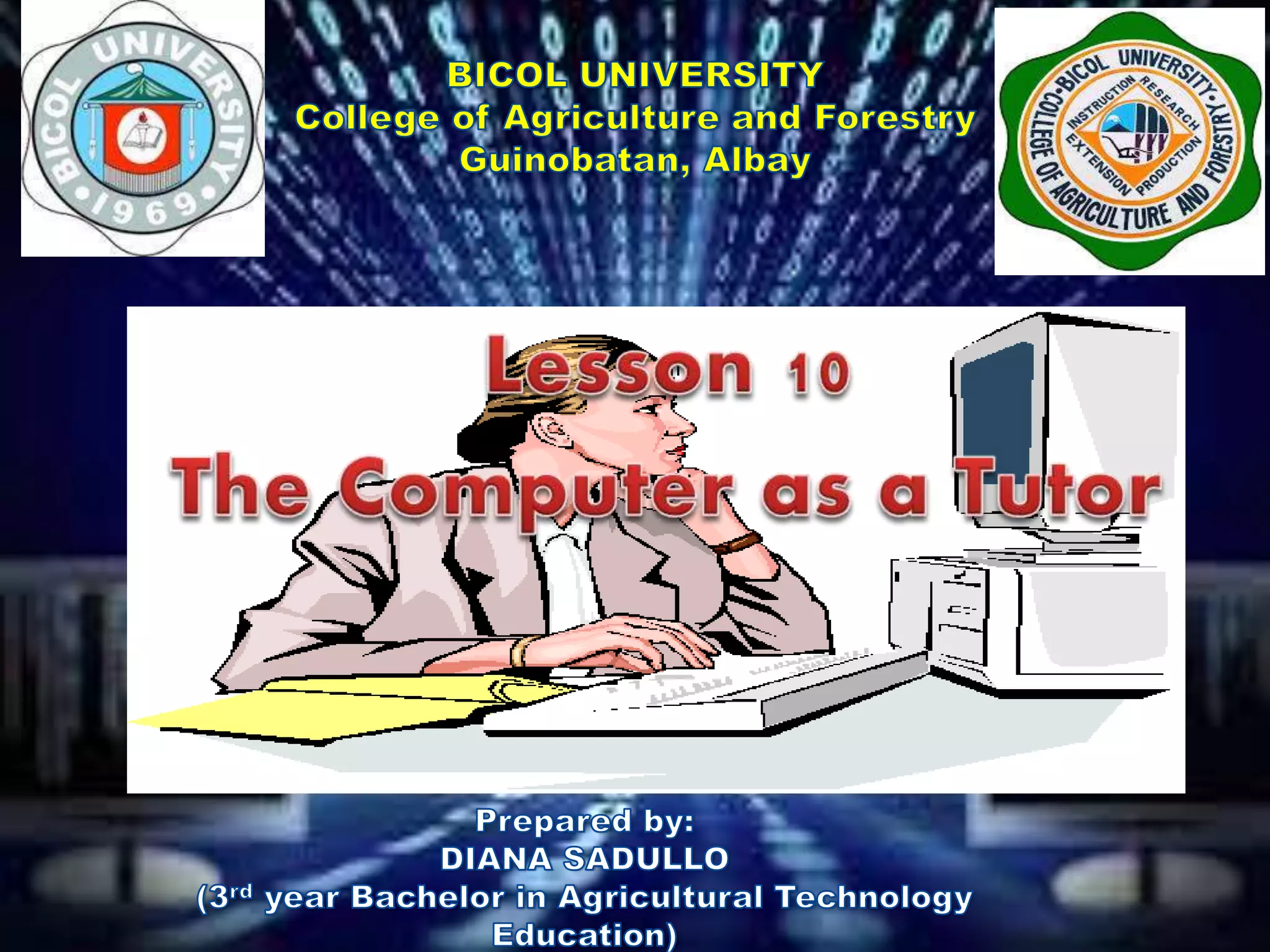 Lesson 10: The Computer as a Tutor | PPT