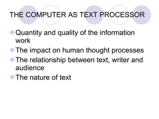 The computer as text processor | PPT
