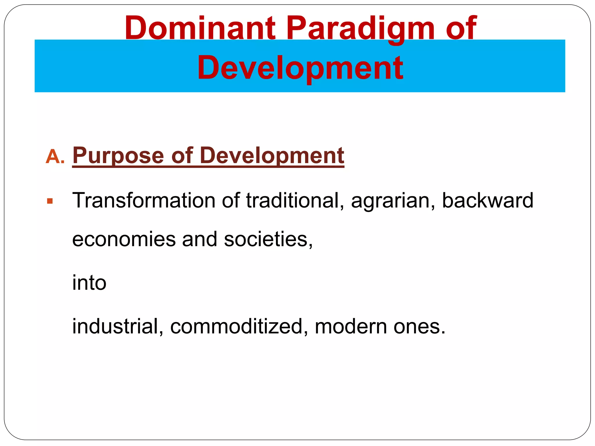 The concept of development: then & now - by Rajendra P Sharma, Nepal | PPSX