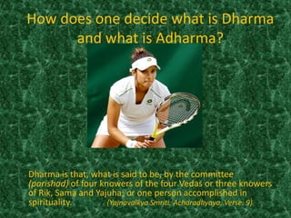 The Concept Of Dharma In The 21st Century | PDF