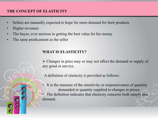The Concept of Elasticity | PPTX