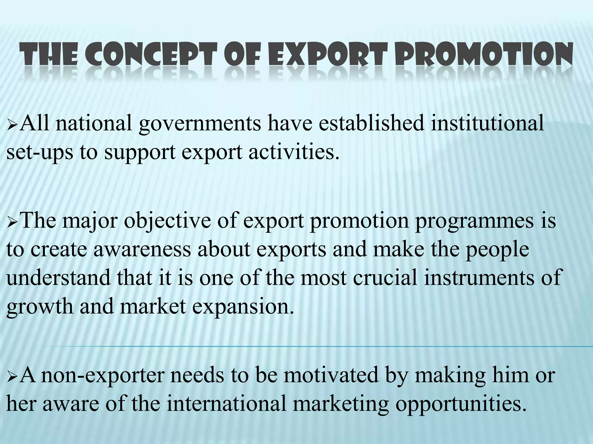 The concept of export promotion | PPTX