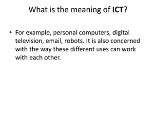 The Concept of ICT and its Related Terminilogies | PPTX