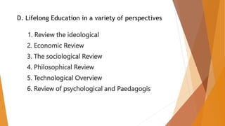 The Concept Of Lifelong Education ppt.pptx | Adult Education | Education