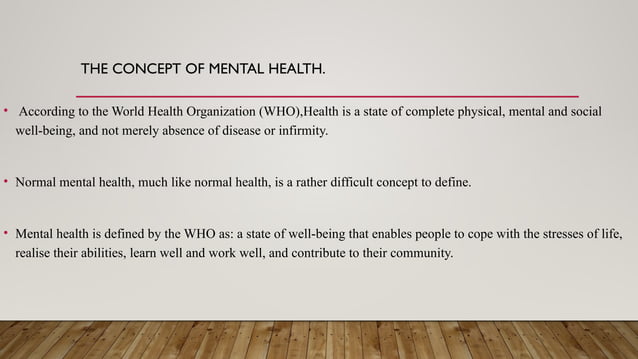 THE CONCEPT OF MENTAL HEALTH. Slides pptx | PPT