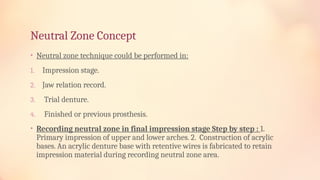 The concept of Neutral Zone in dental arch .pptx