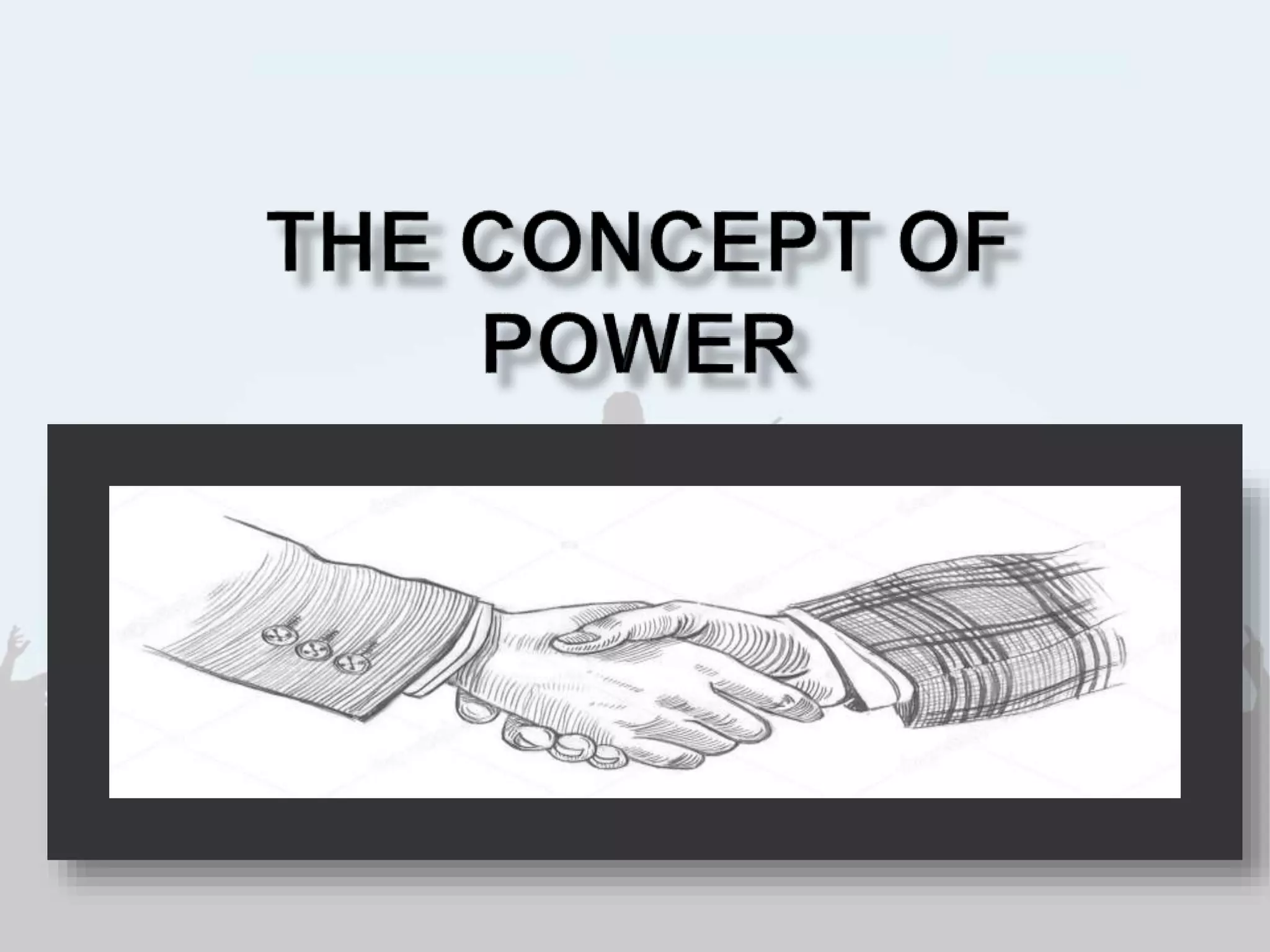 The concept of power | PPTX