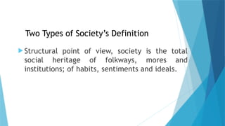 THE CONCEPT OF SOCIETY AND CULTUREs.pptx