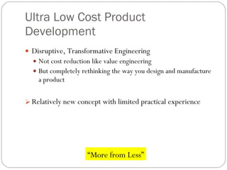 The Concept Of Ultra Low Cost Produce Development | PPT