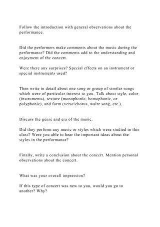 The concerts can be any popular music performance in which you c.docx ...