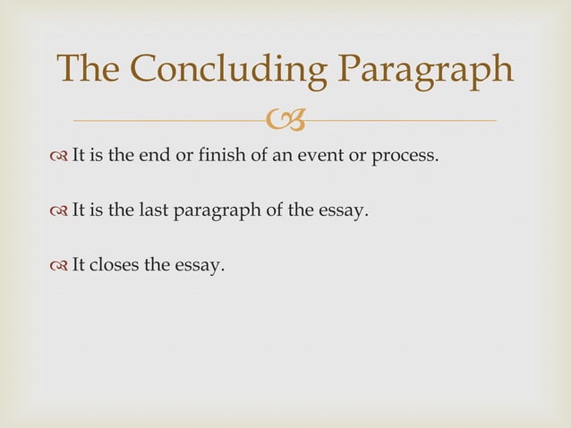 The concluding paragraph | PPTX | Screenwriting | Content Production